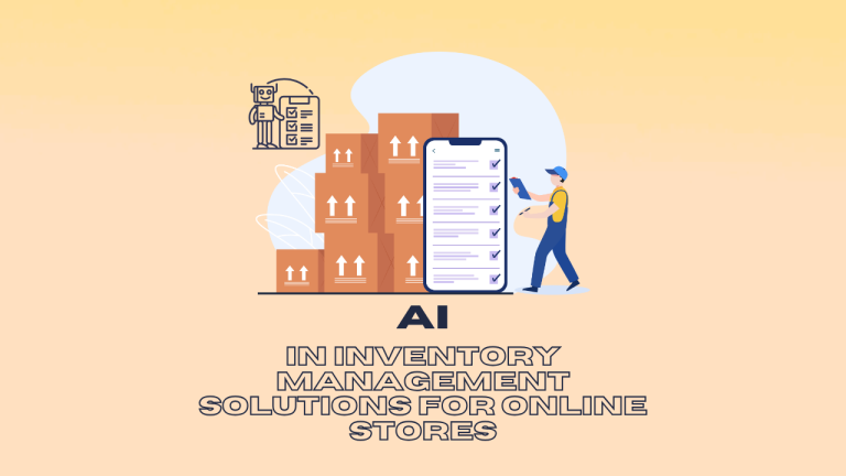 AI In Inventory Management Solutions For Online Stores 2025